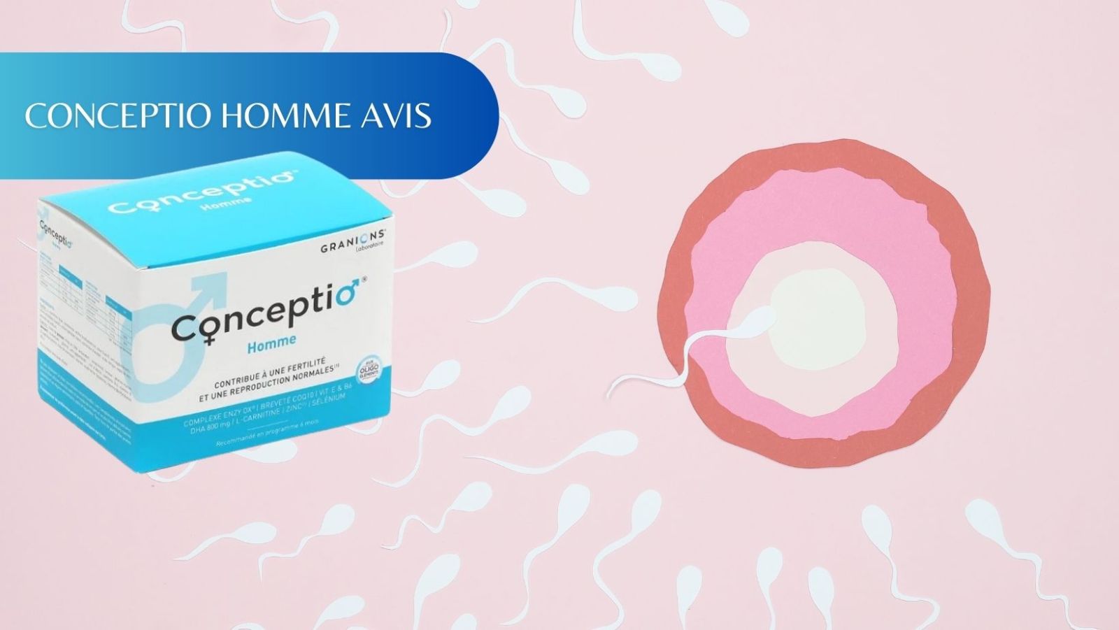 Conceptio Homme avis : Boostez Votre Fertilité